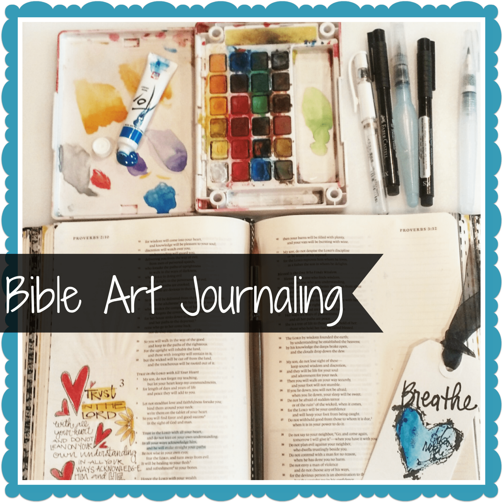 Bible Art Journaling – Motherless Daughters Ministry