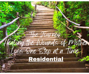 2022 Journey Retreat – Motherless Daughters Ministry